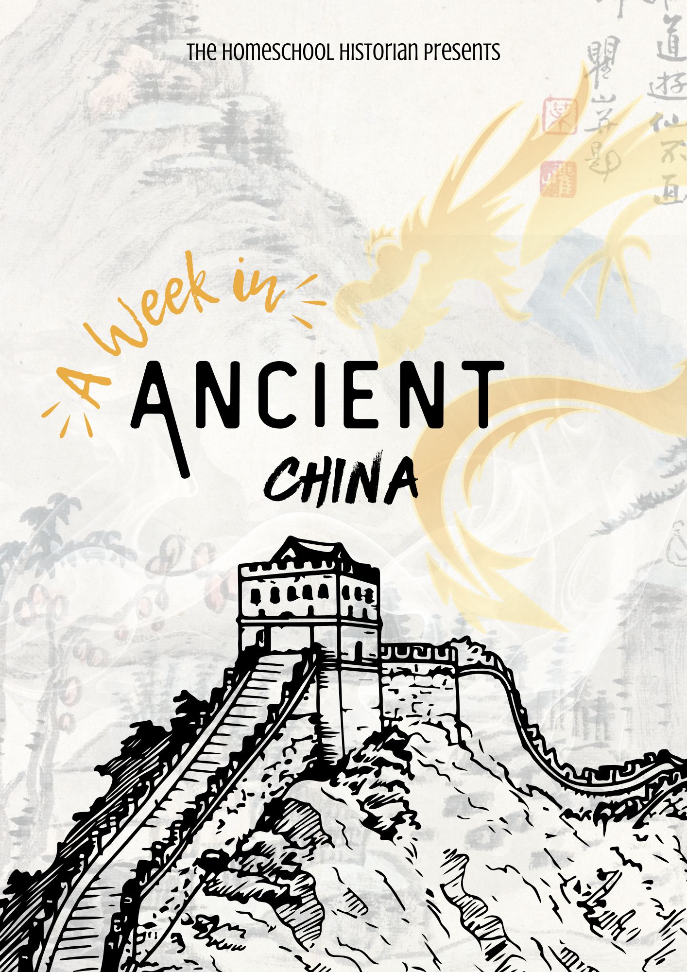 A Week In: Ancient China – The Homeschool Historian
