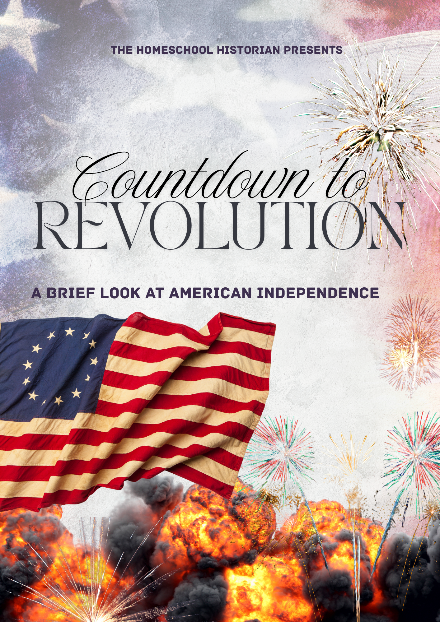 Countdown to Revolution: A Brief Look at American Independence – The ...